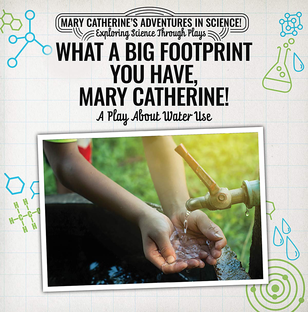 Amazon.com: What a Big Footprint You Have, Mary Catherine!: A Play ...