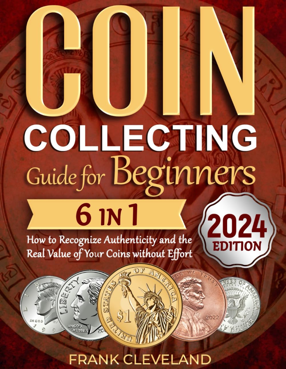 Amazon.com: Coin Collecting Guide For Beginners 2024: The Comprehensive ...
