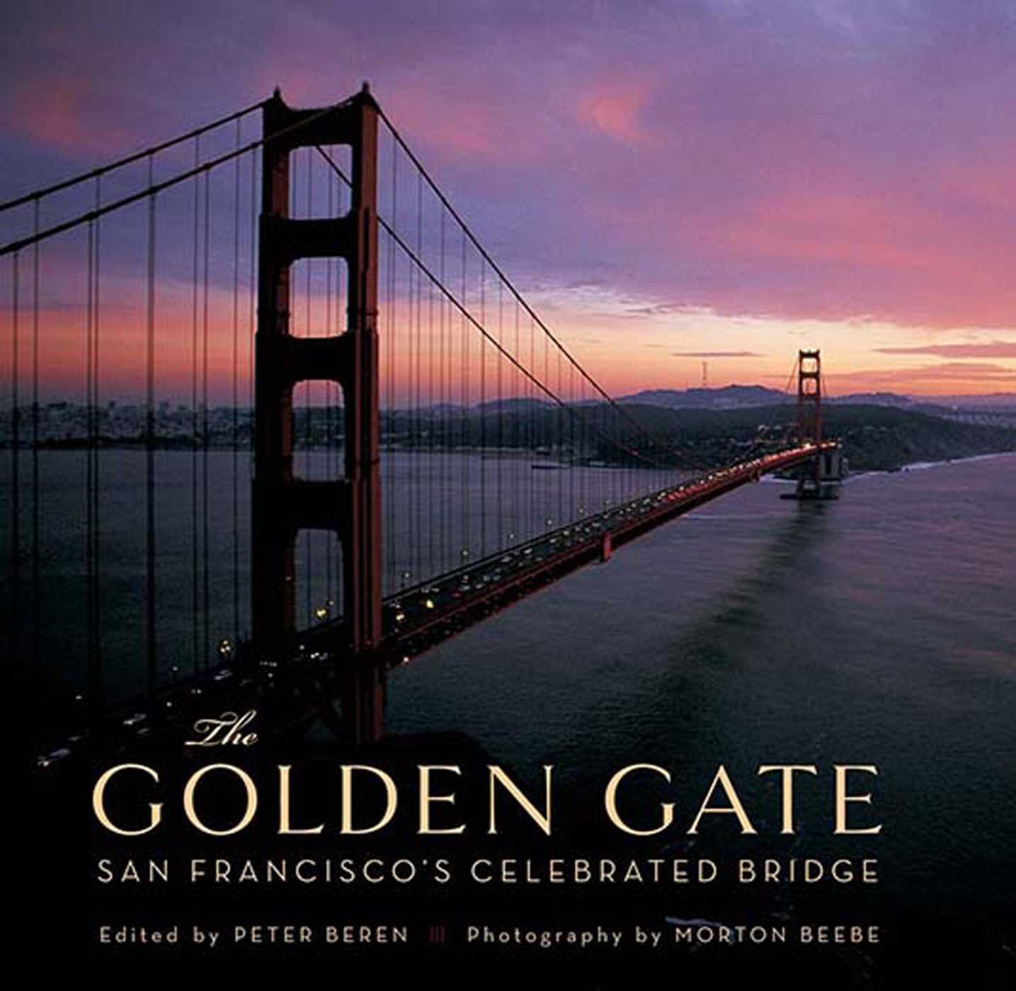 Amazon.com: The Golden Gate: San Francisco's Celebrated Bridge ...