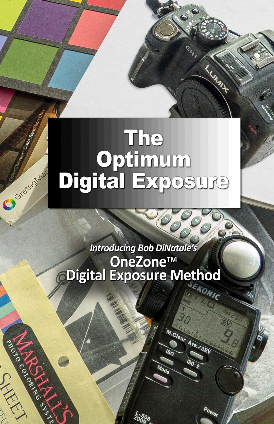 Buy The Optimum Digital Exposure: Onezone Digital Exposure Method: The ...