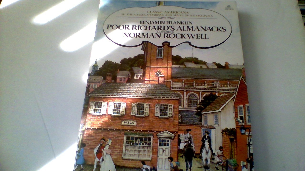 Benjamin Franklin Poor Richards Almanack: Richard Saunders: Amazon.com ...