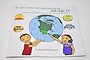 If you were me and lived in... Mexico: A Child's Introduction to ...