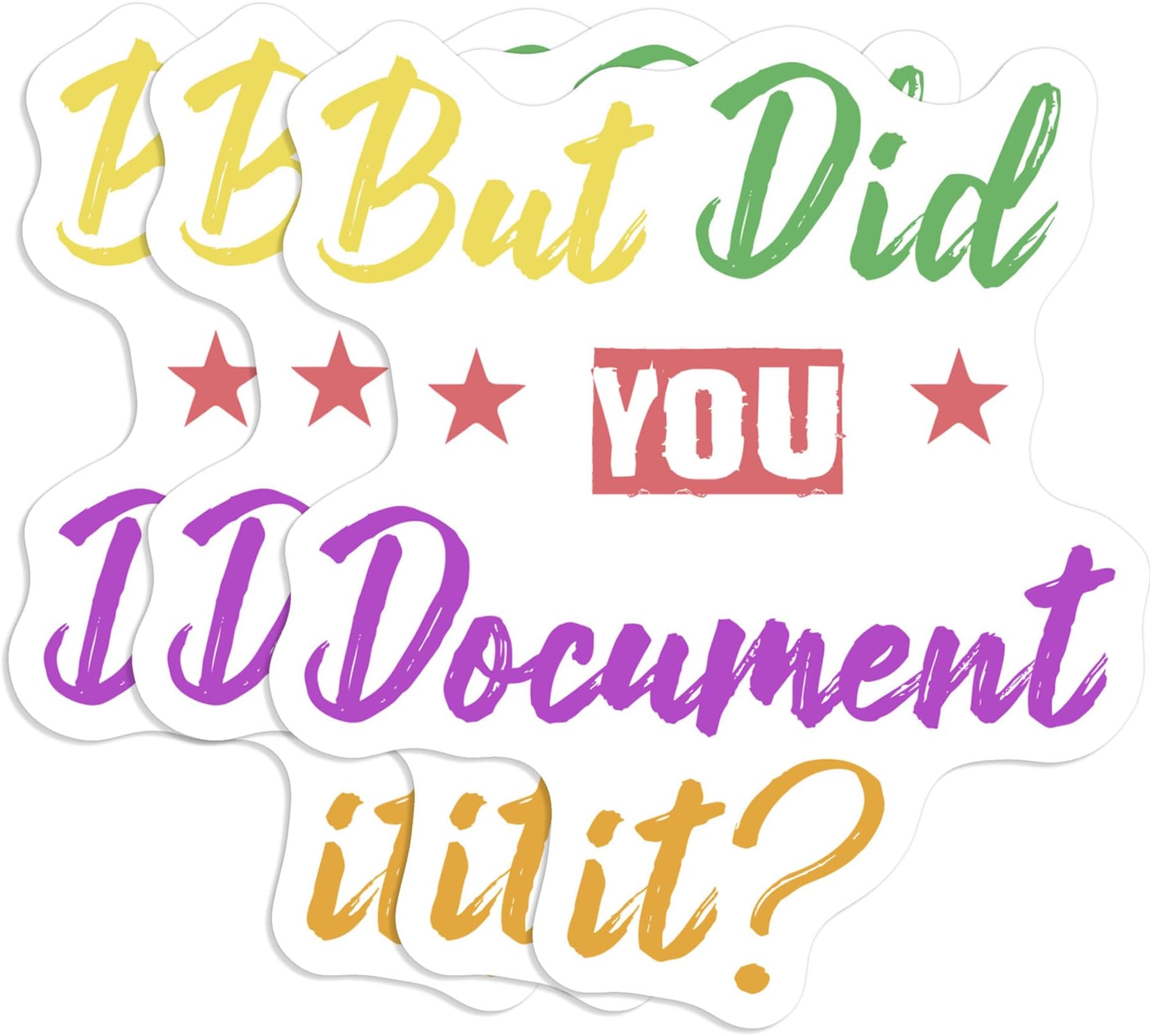 Amazon.com - Generic Set 3Pcs But Did You Document It Sticker Human ...