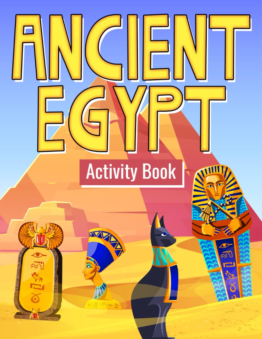 Ancient Egypt Activity Book For Kids: Hieroglyphics Alphabet Tracing ...
