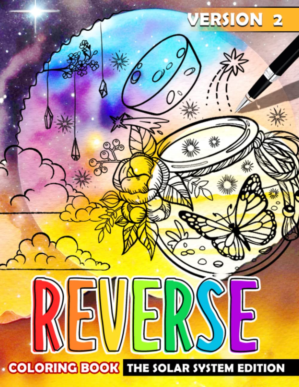 Amazon.com: Reverse Coloring Book The Solar System Edition: Magical ...