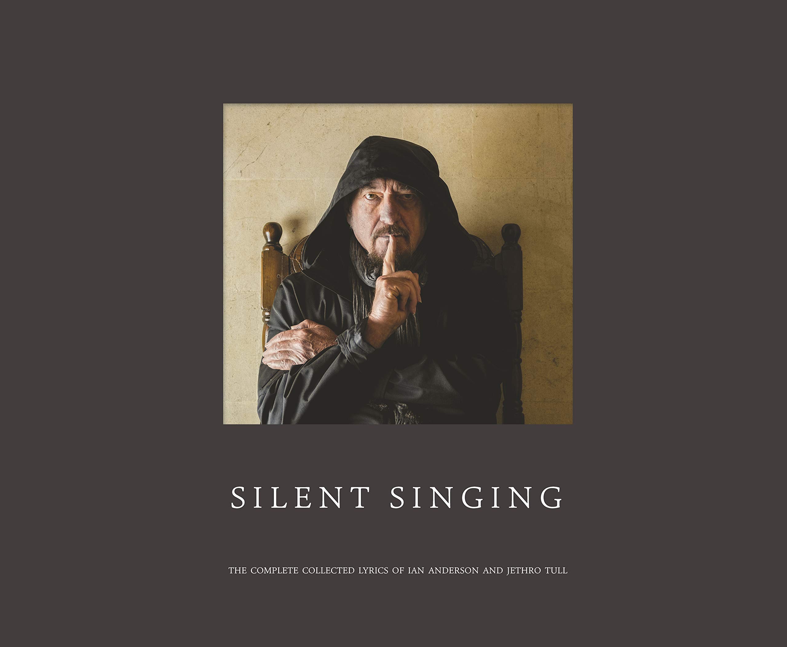 Amazon.com: Silent Singing: 9781910978610: Ian Anderson: Books