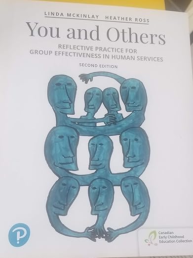 You and Others: Reflective Practice for Group Effectiveness in Human ...