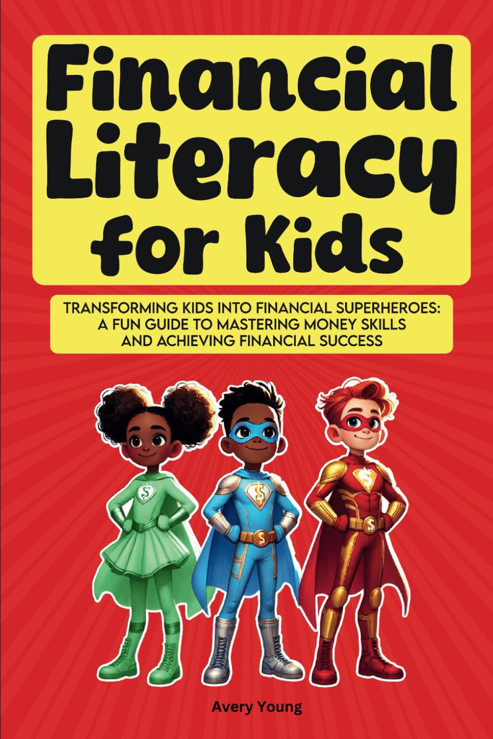 FInancial Literacy for Kids: Transforming Kids into Financial ...
