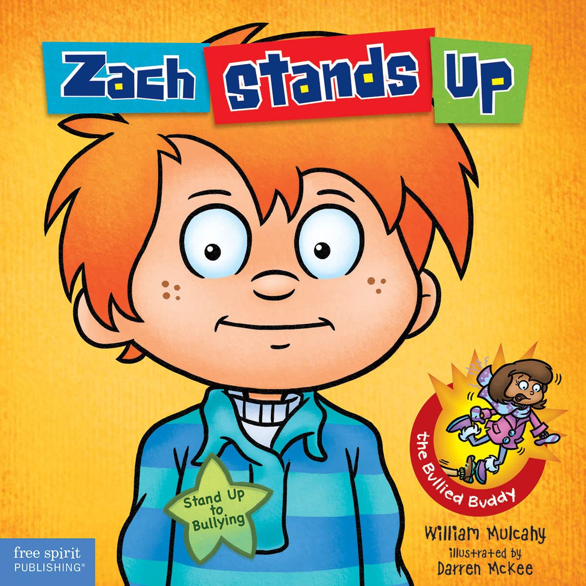 Zach Stands Up (Zach Rules Series): Mulcahy, William, McKee, Darren ...