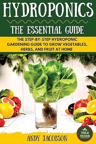 Amazon.com: Hydroponics: The Essential Hydroponics Guide: A Step-By ...
