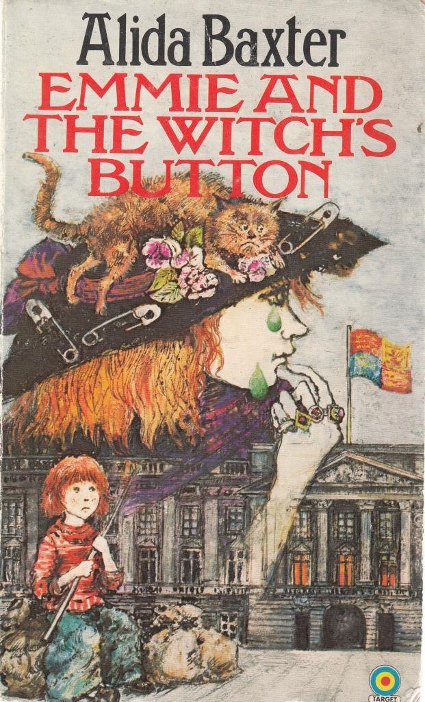 Emmie and the Witch's Button (Target Books): Alida Baxter ...