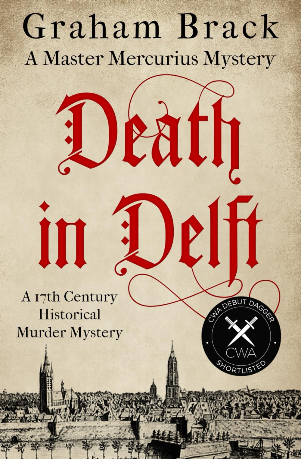 Death in Delft: A 17th Century historical murder mystery (Master ...