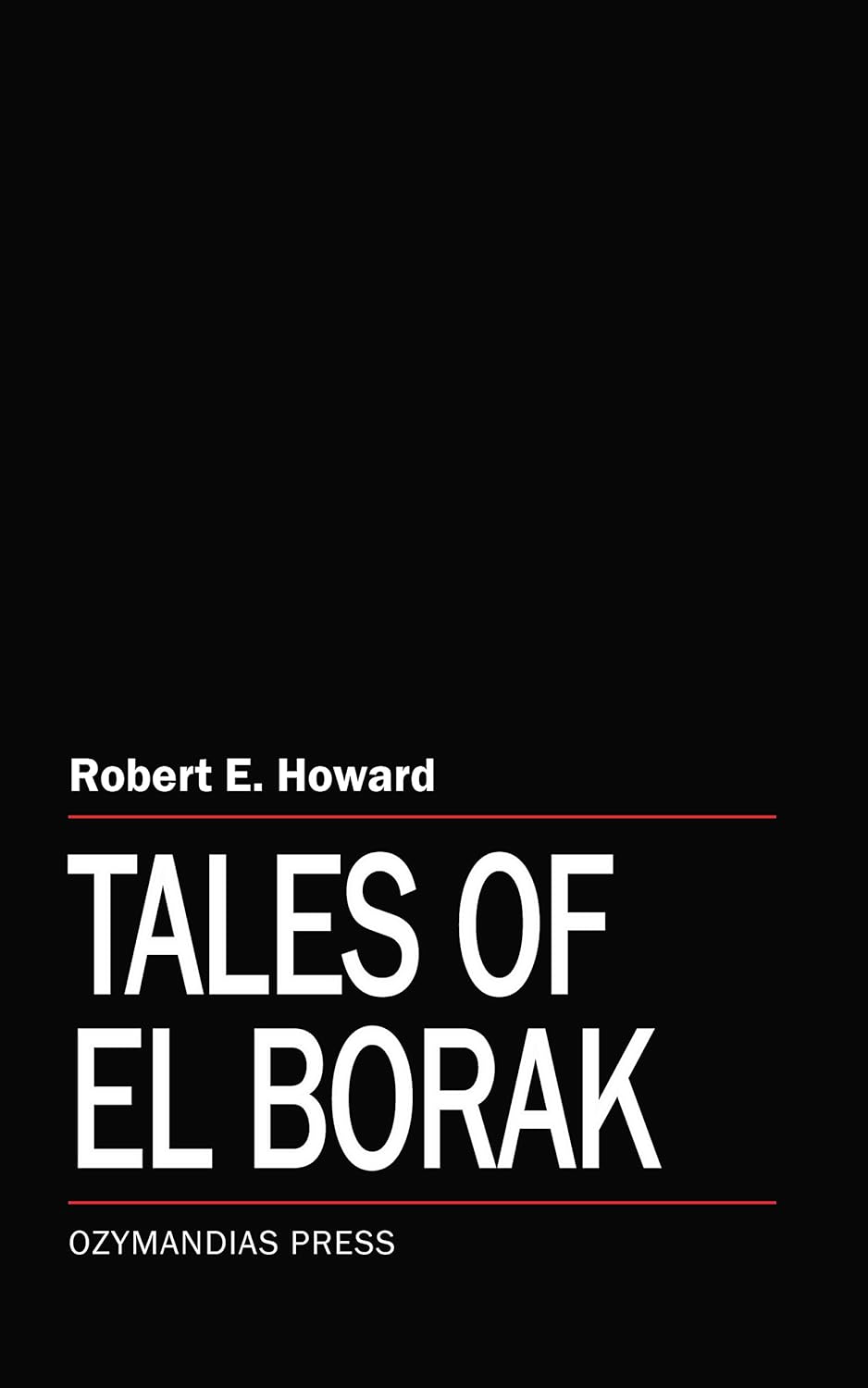 Tales of El Borak - Kindle edition by Howard, Robert E.. Literature ...