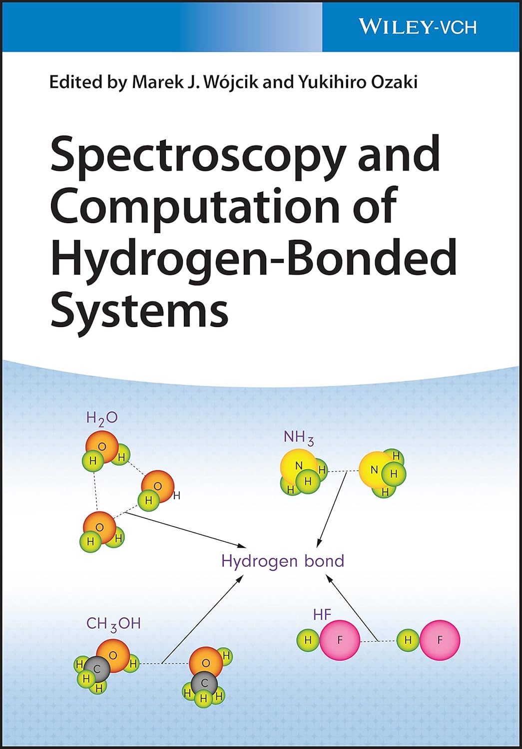 Amazon.com: Spectroscopy and Computation of Hydrogen-Bonded Systems ...
