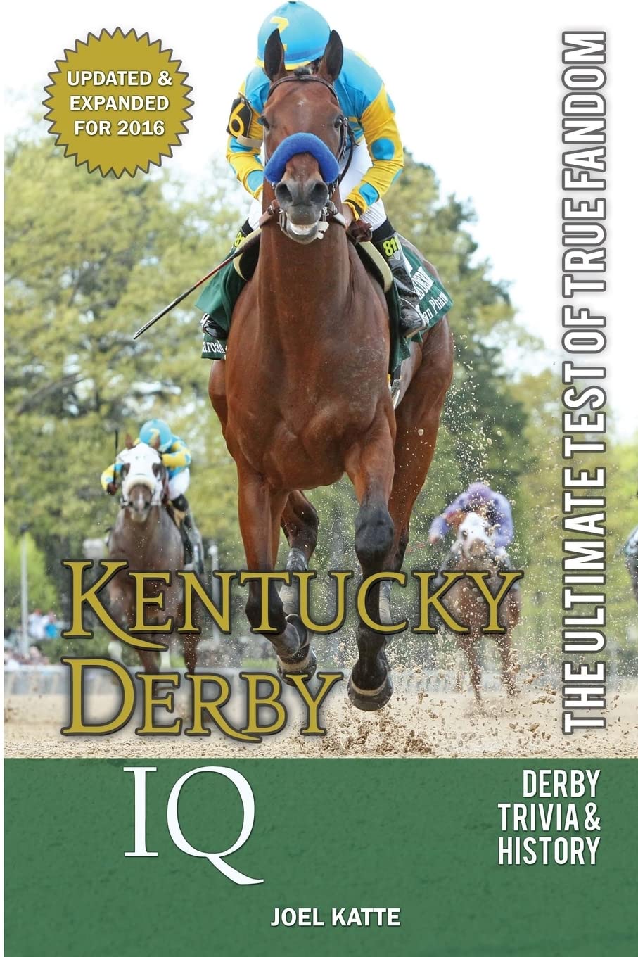 Kentucky Derby IQ: The Ultimate Test of True Fandom: Katte, Joel, Ross ...