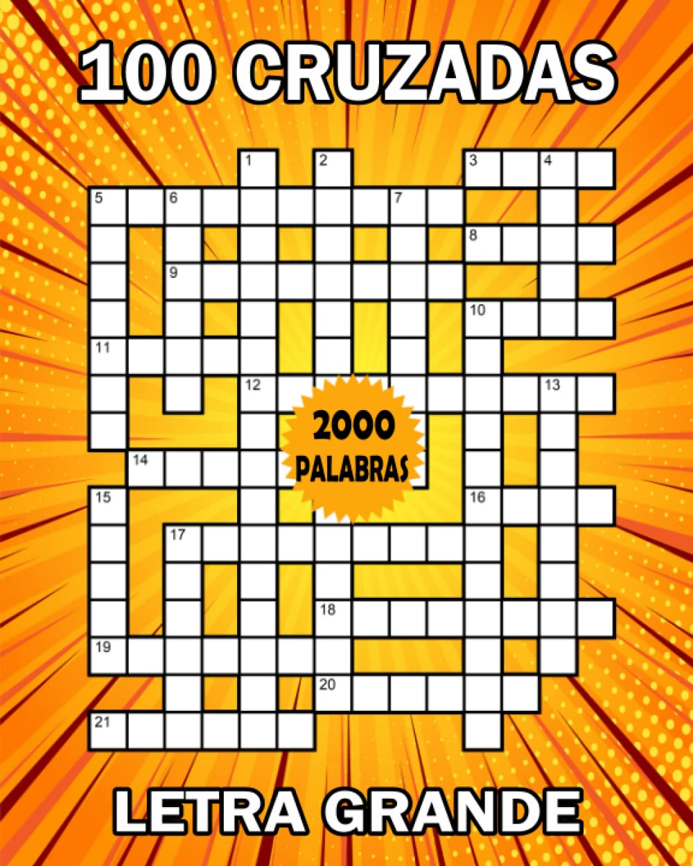 Cruzadas Letra grande: 100 cruzadas pasatiempos adultos - libro de ...