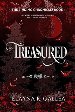 Amazon.com: Treasured (The Binding Chronicles): 9781998219001: Gallea, Elayna R.: Books
