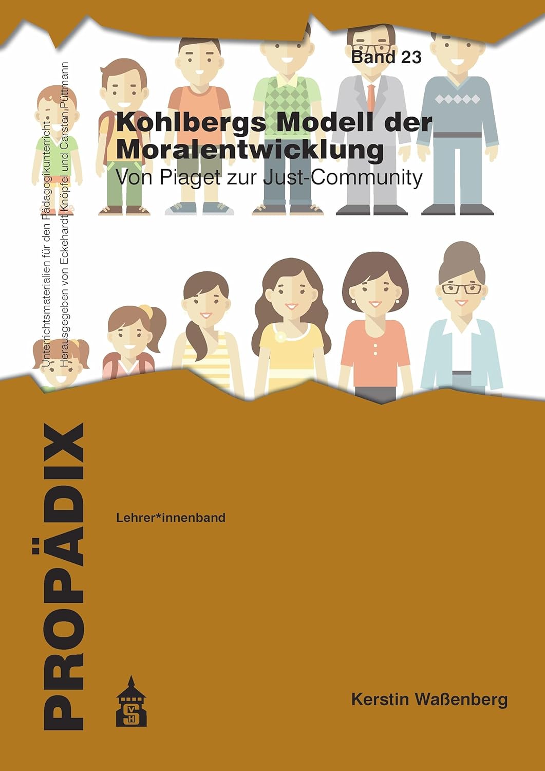Kohlbergs Modell der Moralentwicklung: Von Piaget zur Just-Community ...
