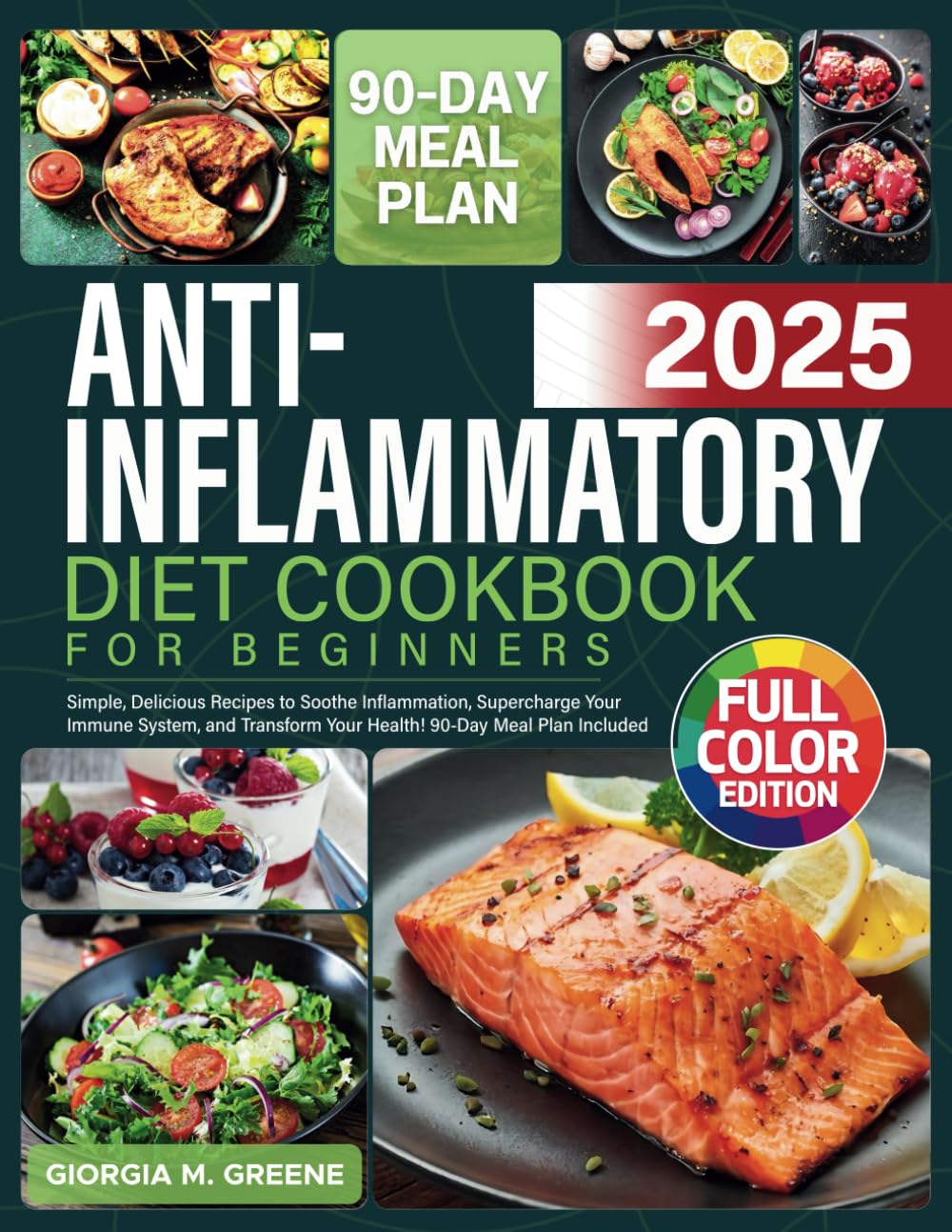 Anti Inflammatory Diet Cookbook for Beginners: Simple, Delicious ...