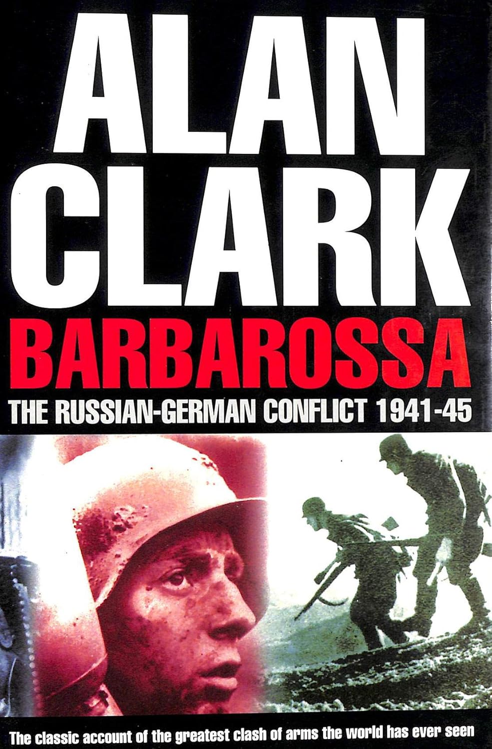 Amazon | Barbarossa: The Russian-German Conflict, 1941-45 | Clark, Alan ...