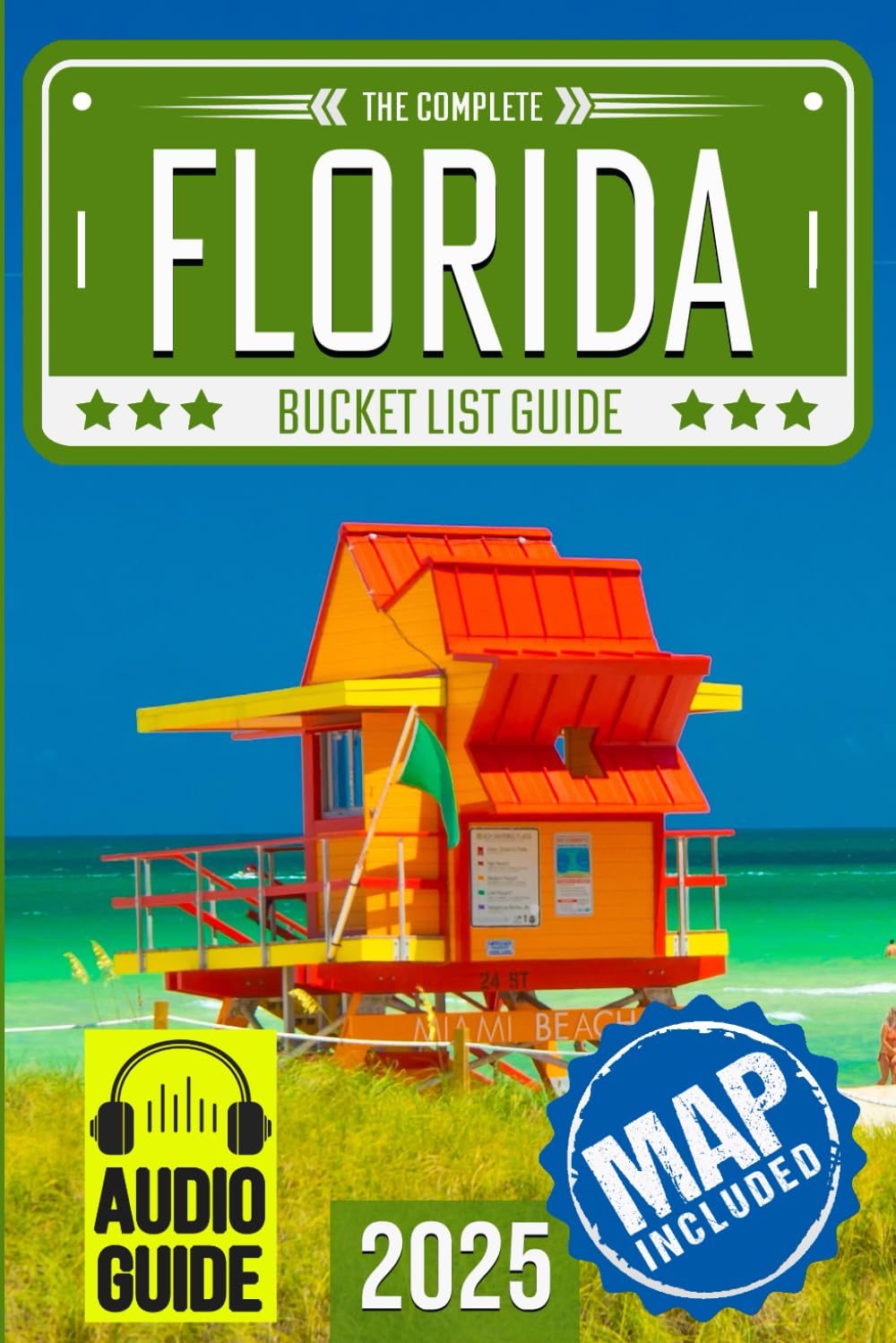 Florida Bucket List: Set Off on 120 Epic Adventures and Discover ...