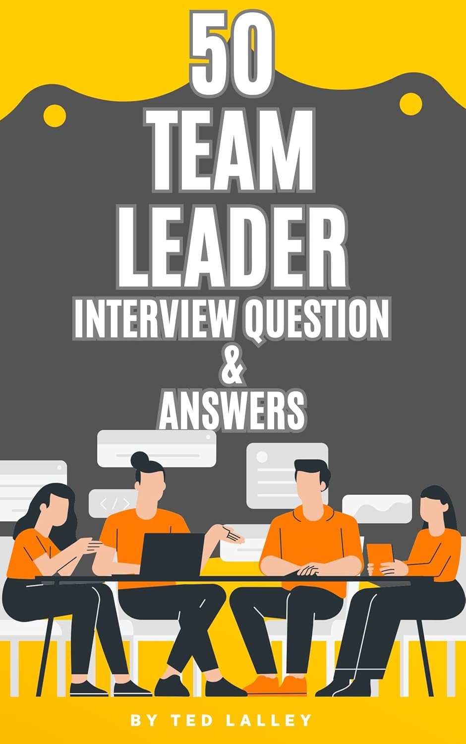 50 Team Leader Interview Question Answers Land Your Next Managerial 50-team-leader-interview-question-answers-land-your-next-managerial