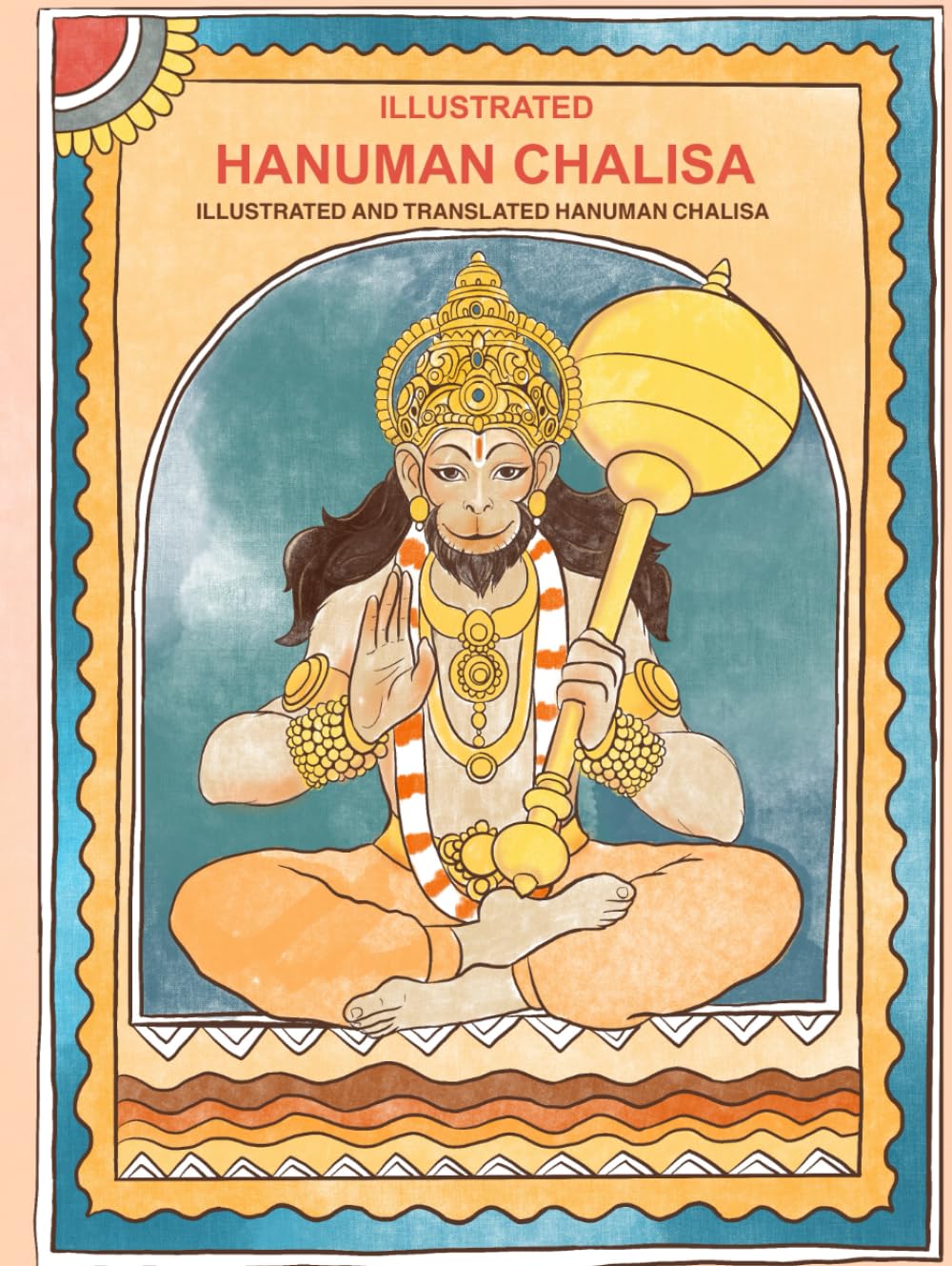 ILLUSTRATED HANUMAN CHALISA: ILLUSTRATED AND TRANSLATED HANUMAN CHALISA ...