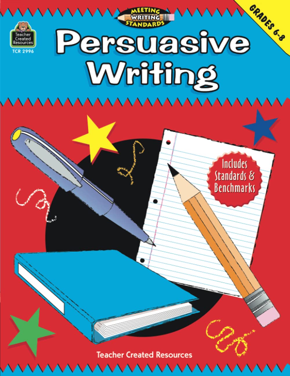 Amazon.com: Persuasive Writing, Grades 6-8 (Meeting Writing Standards ...