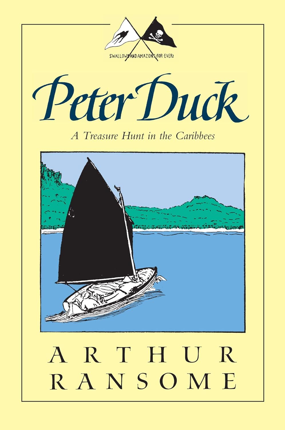 Peter Duck: A Treasure Hunt in the Caribbees (Swallows and Amazons ...