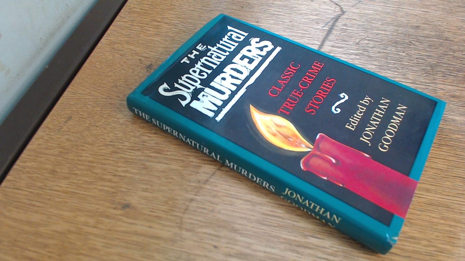 The Supernatural Murders: Jonathan Goodman: Amazon.com: Books