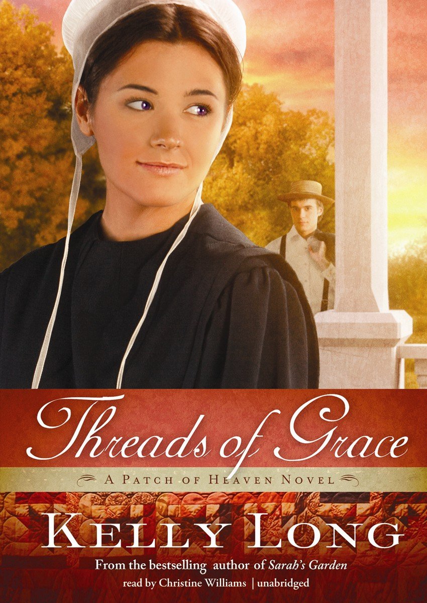 Threads of Grace: Long, Kelly, Williams, Professor Christine ...