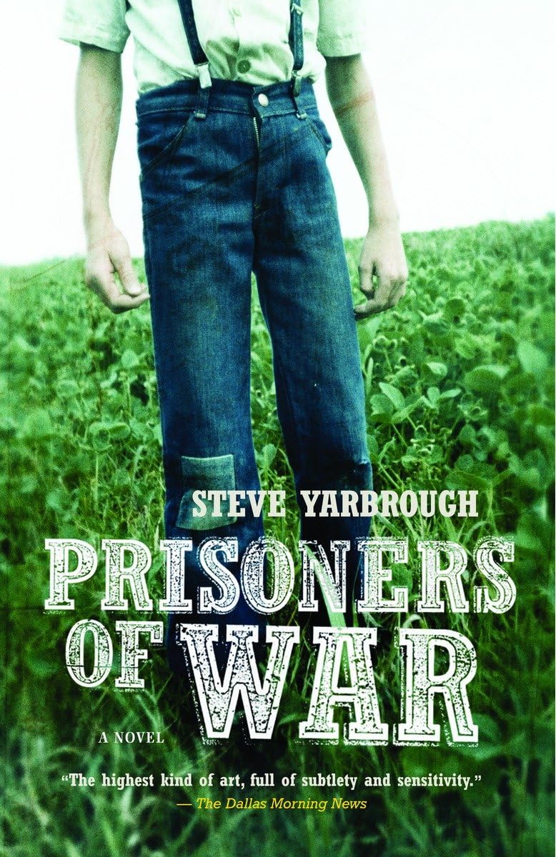 Prisoners of War: Yarbrough, Steve: 9781400030620: Amazon.com: Books