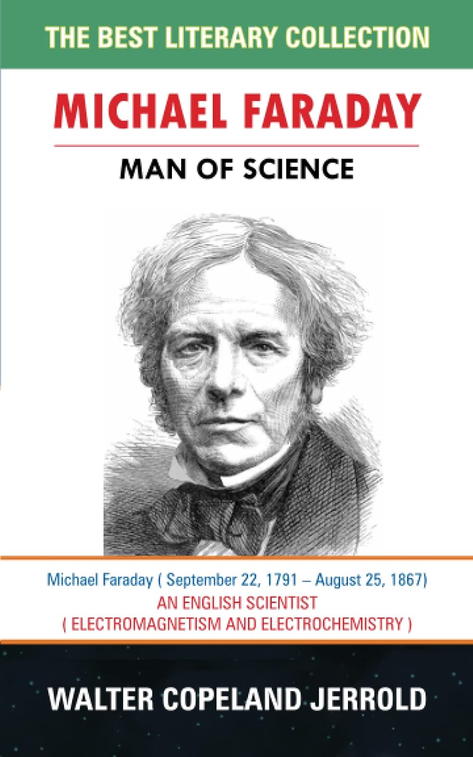 Amazon.com: Michael Faraday: Man of Science: 9781988357744: Jerrold ...