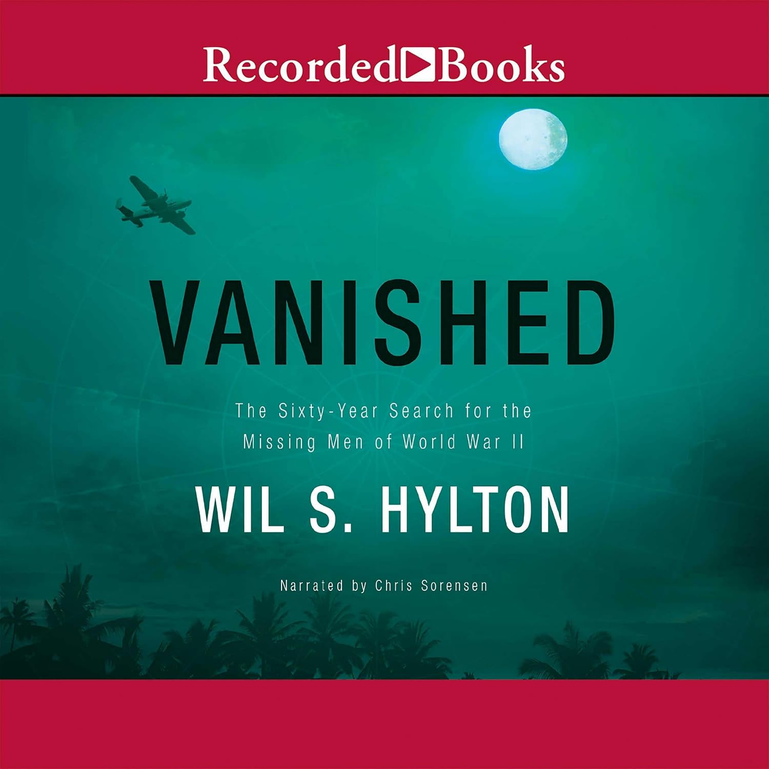 Amazon.com: Vanished: The Sixty-Year Search for the Missing Men of ...