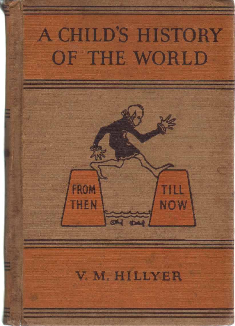 Amazon.com: A CHILD'S HISTORY OF THE WORLD: Hillyer, V. M: ספרים