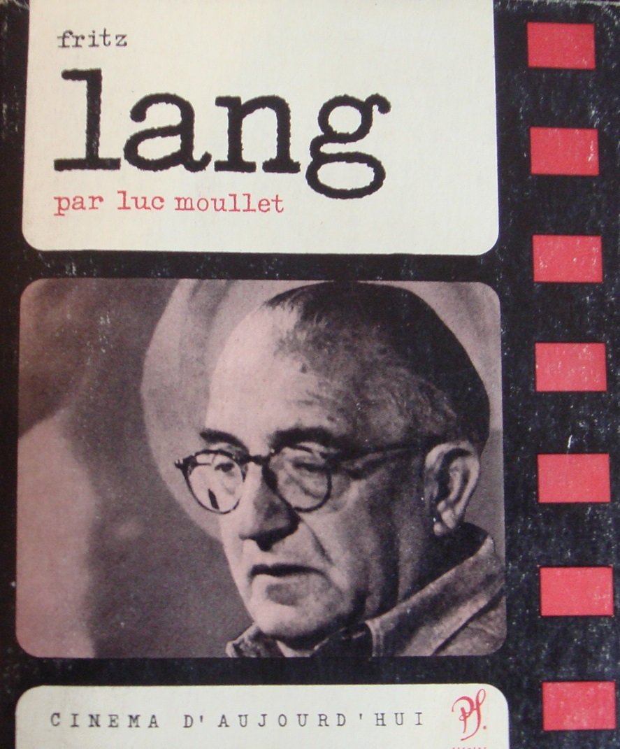 Amazon.com: Fritz Lang : Présentation par Luc Moullet. Choix de textes ...