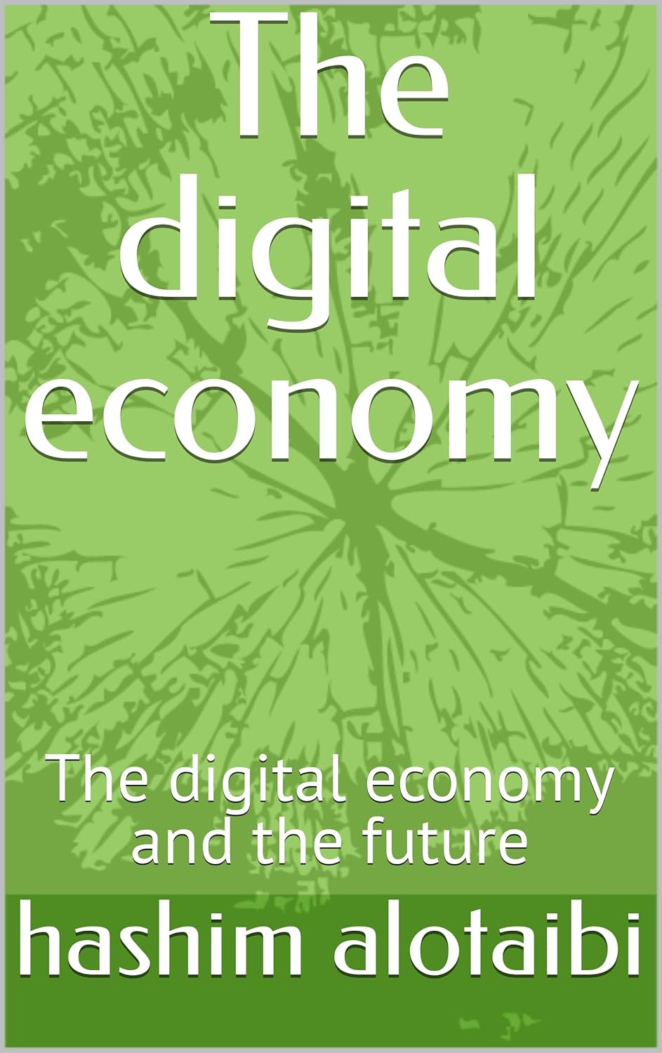 Amazon.com: The digital economy: The digital economy and the future ...