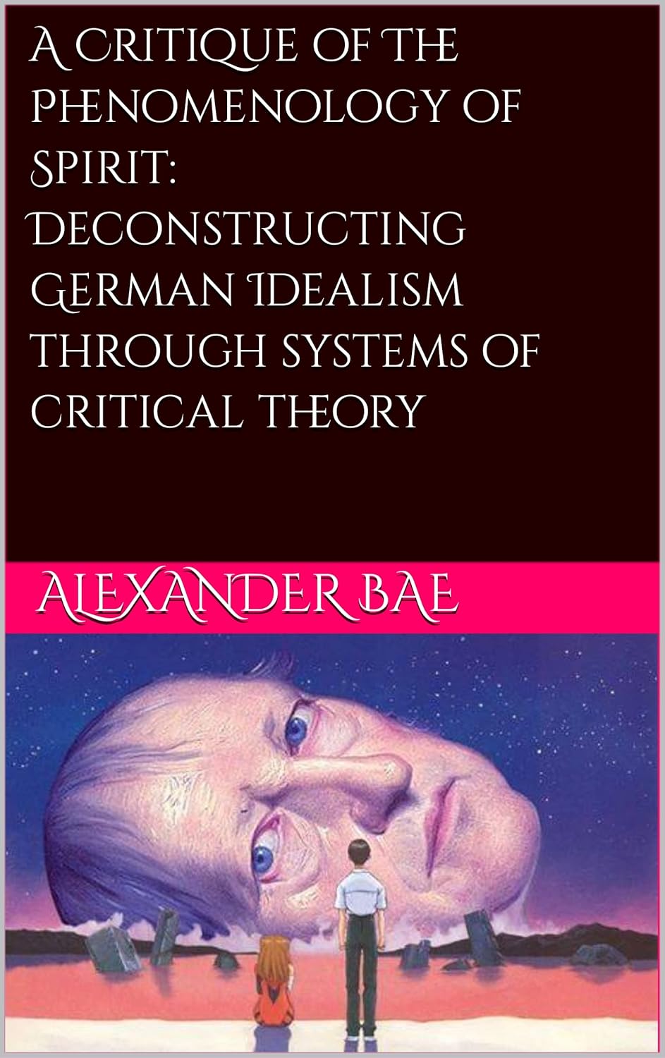 Amazon.com: A Critique of The Phenomenology of Spirit: Deconstructing ...