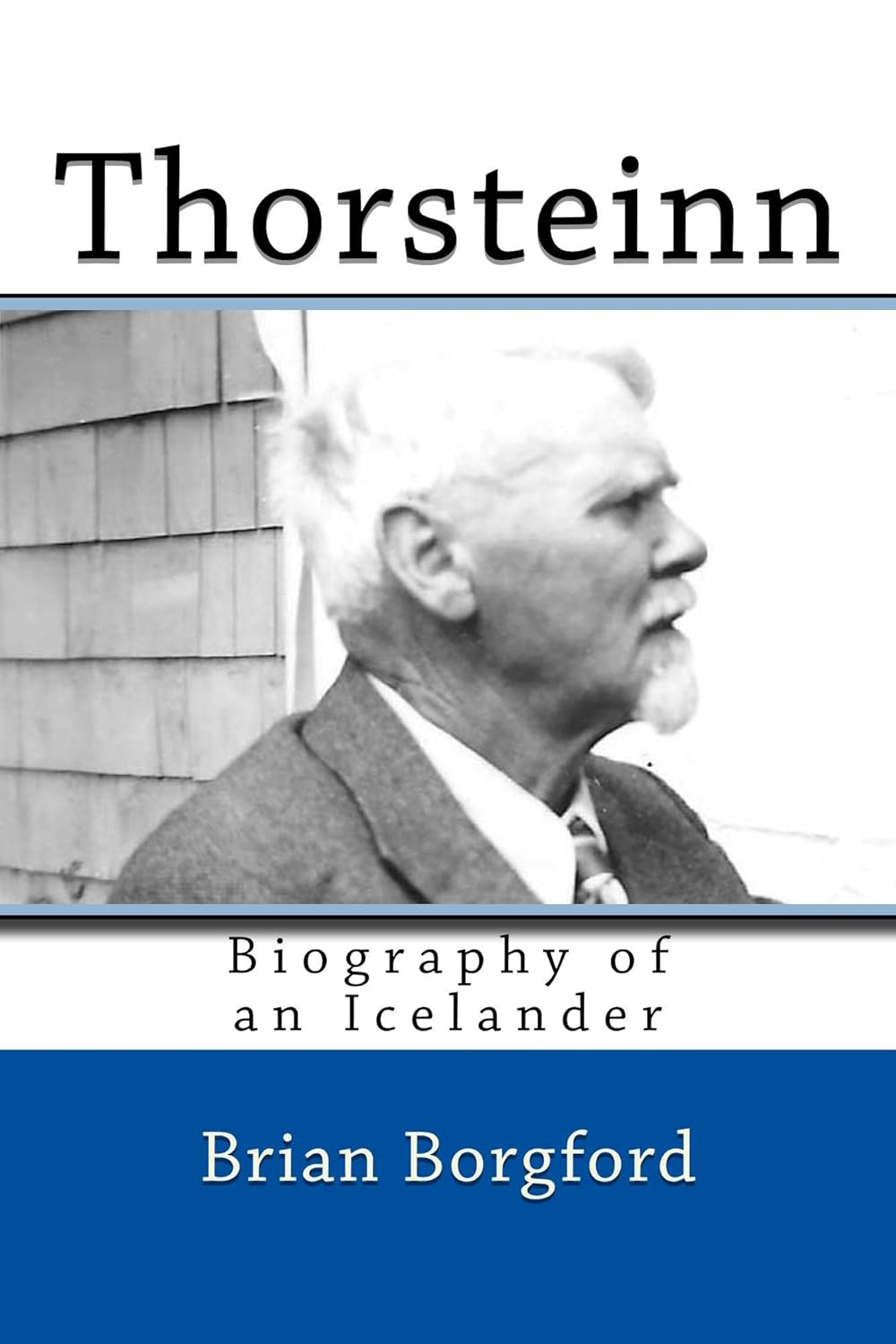 Amazon.com: Thorsteinn: Biography of an Icelander eBook : Borgford ...