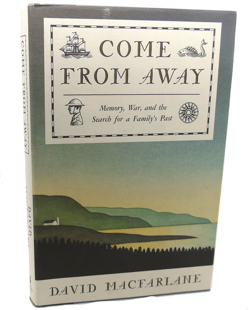 Come from Away: Macfarlane, David: 9780671747053: Amazon.com: Books