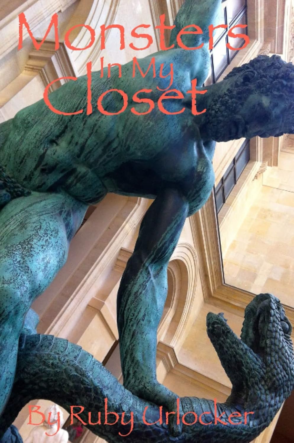 Monsters In My Closet: Urlocker, Ruby: 9781300352679: Books - Amazon.ca