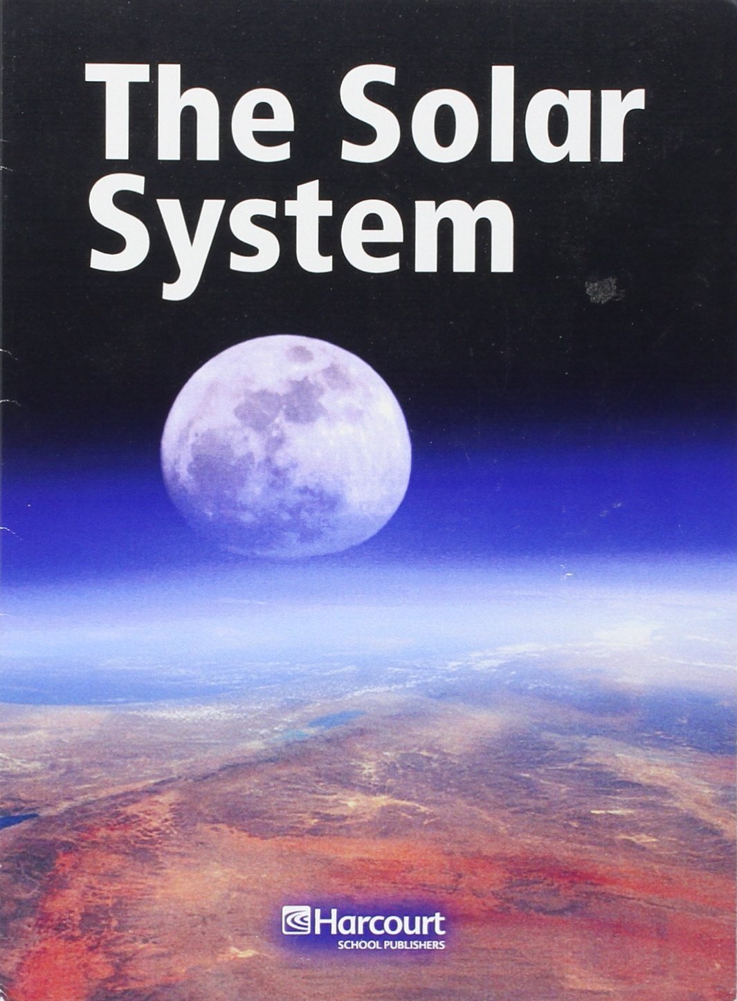 Solar System, Below-Level Reader Grade 2: Harcourt School Publishers ...