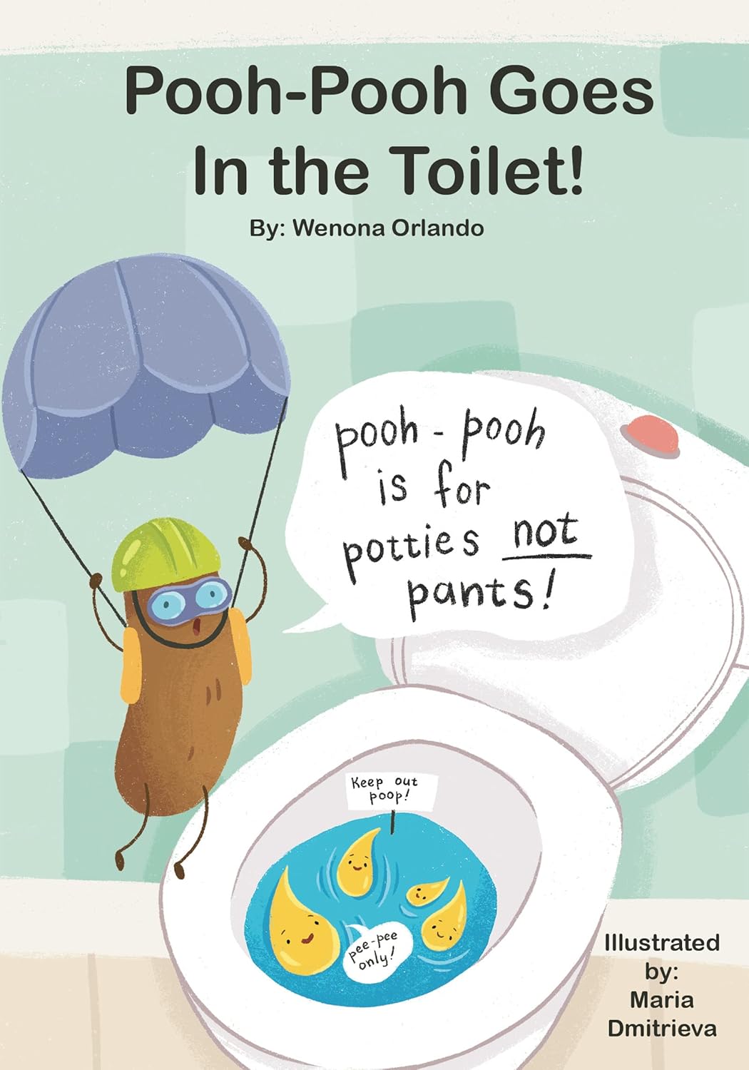 Amazon.com: Pooh-Pooh Goes In the Toilet! eBook : Orlando, Wenona ...