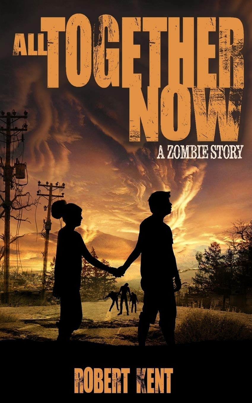 Amazon.com: All Together Now: A Zombie Story (Zombie Stories ...