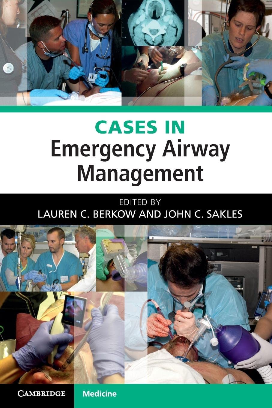 Cases in Emergency Airway Management: 9781107437449: Medicine & Health ...