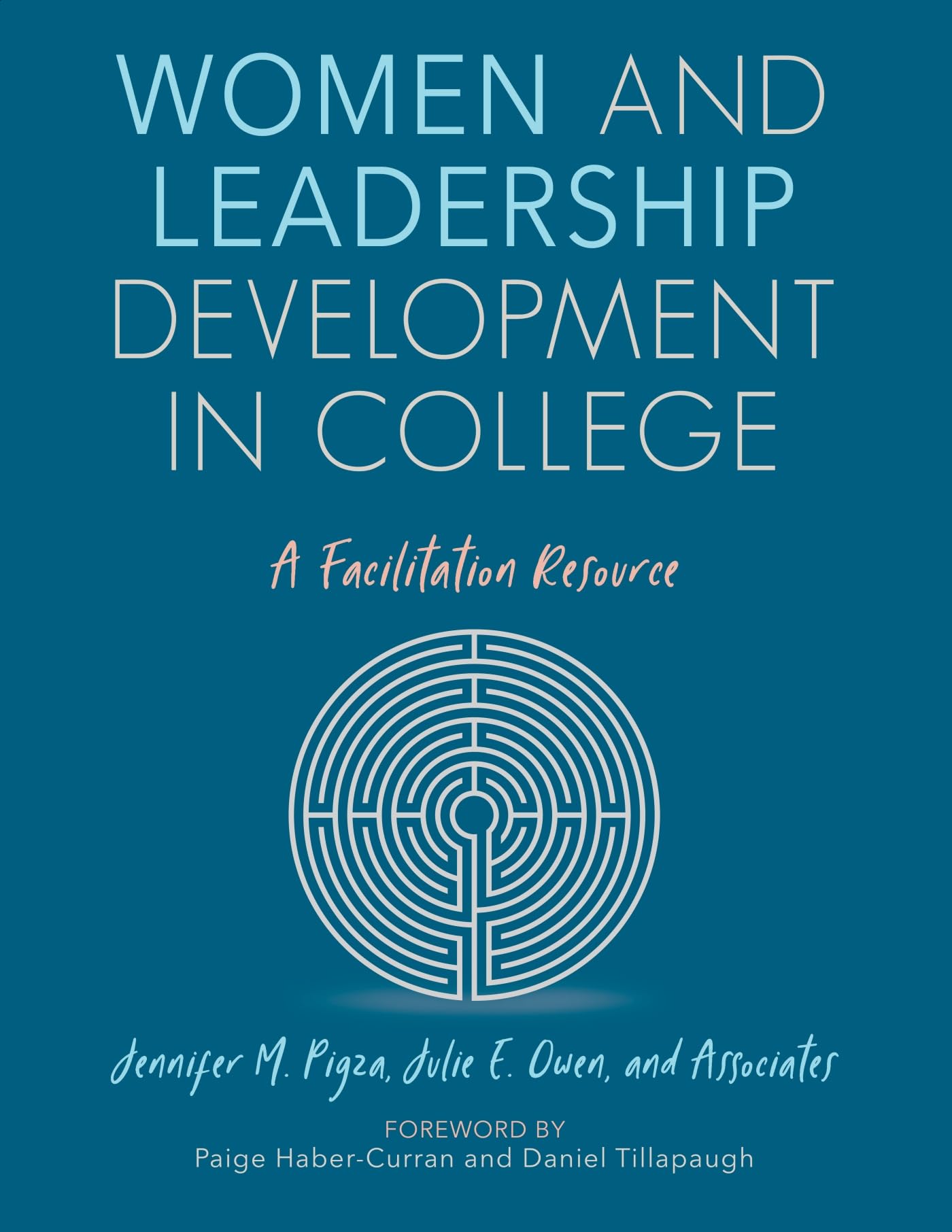 Amazon.com: Women and Leadership Development in College: A Facilitation Resource: 9781642670127 ...