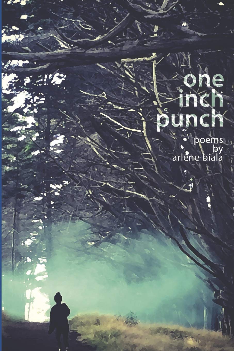 one inch punch: Biala, Arlene: 9781625492937: Amazon.com: Books