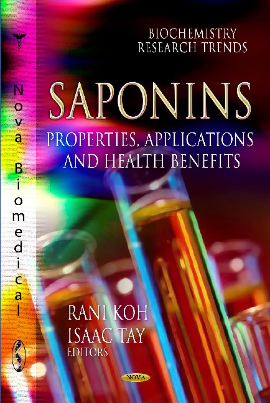 Saponins: Properties, Applications and Health Benefits (Biochemistry ...