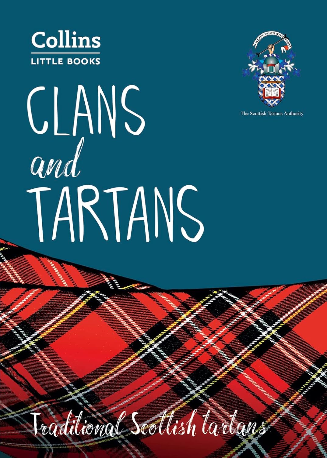 Clans and Tartans: Traditional Scottish Tartans (Collins Little Books ...