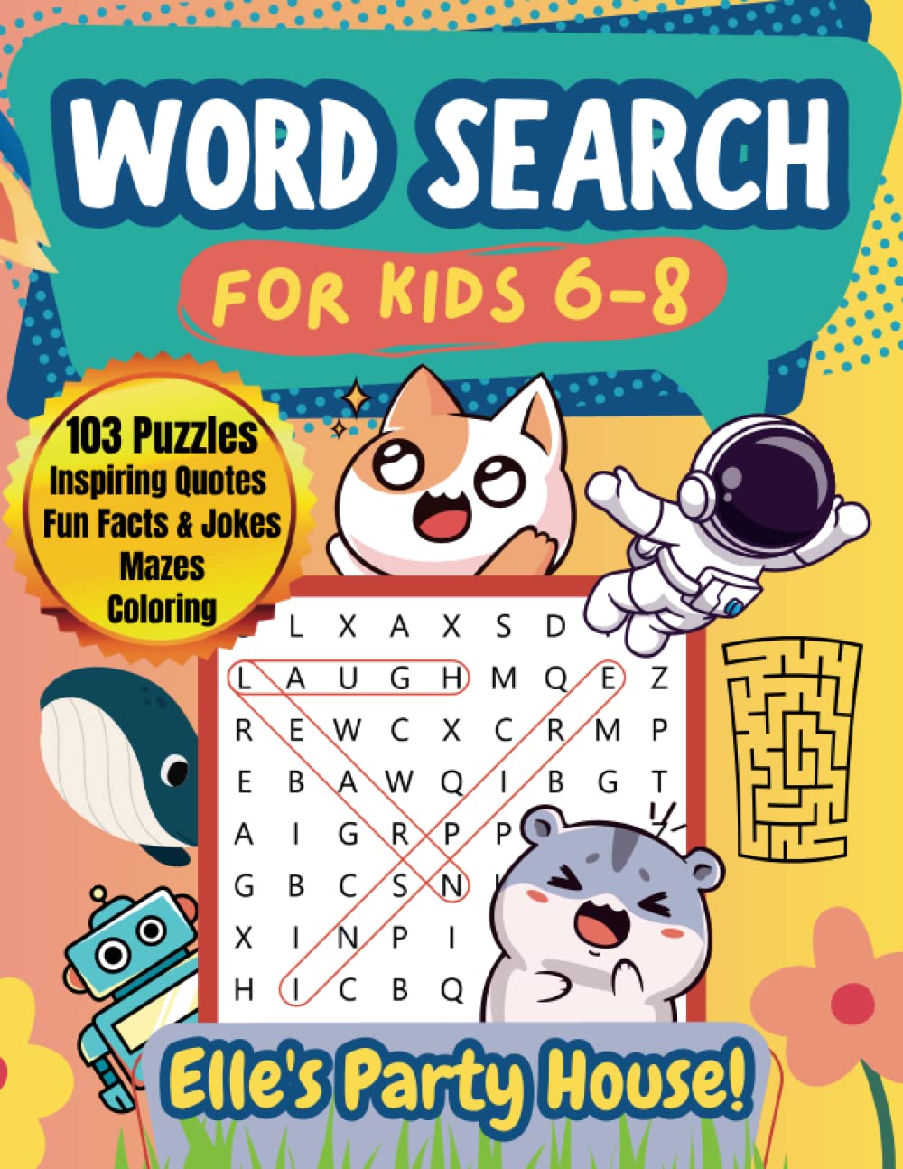 Word Search for Kids 6-8: 103 Word Search Puzzles to Challenge Young ...